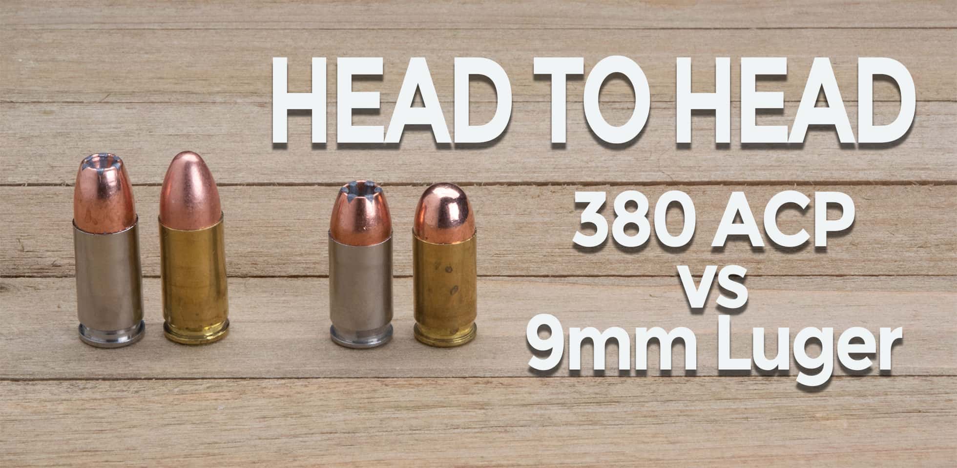 Head To Head: 380 vs 9mm - AmmoMan School of Guns Blog