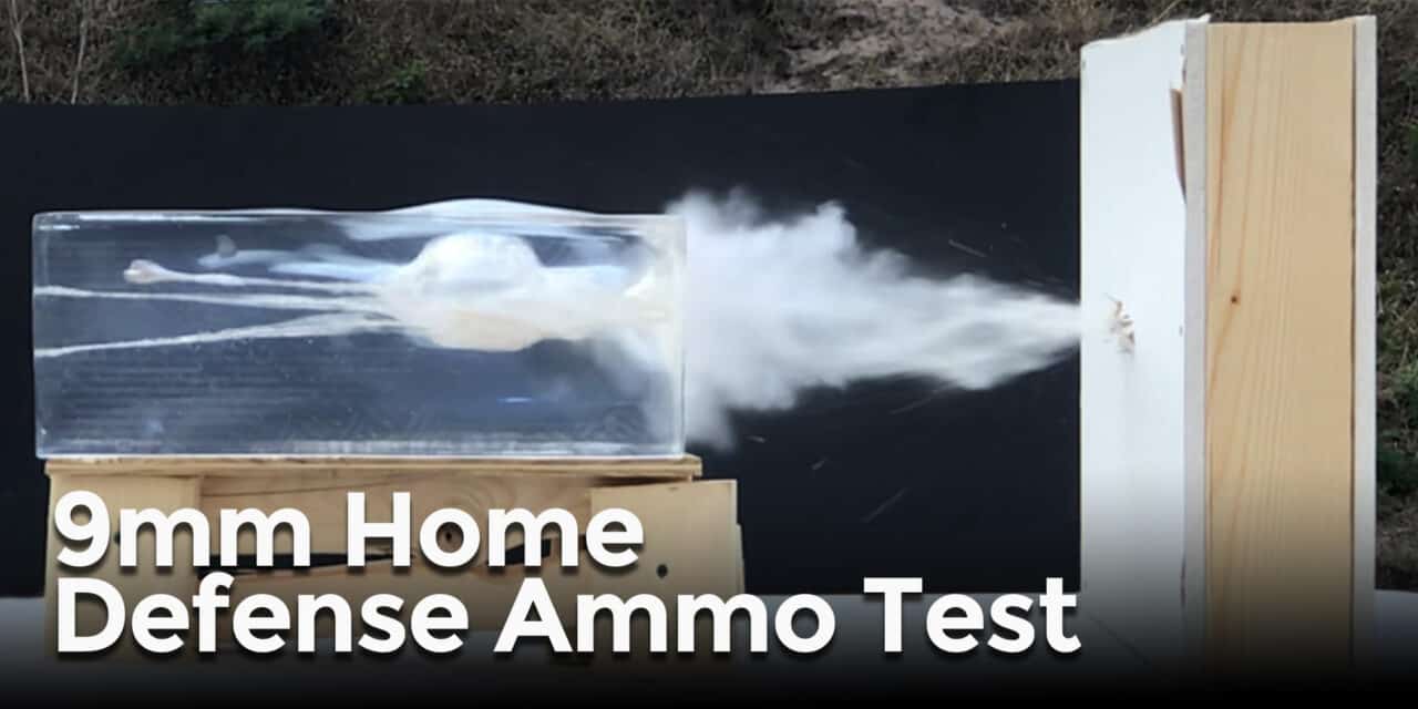 9mm Home Defense Ammo Test - AmmoMan School of Guns Blog