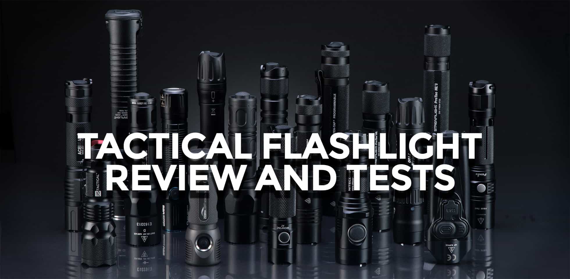 The Best Tactical Flashlight - Torch Testing Results