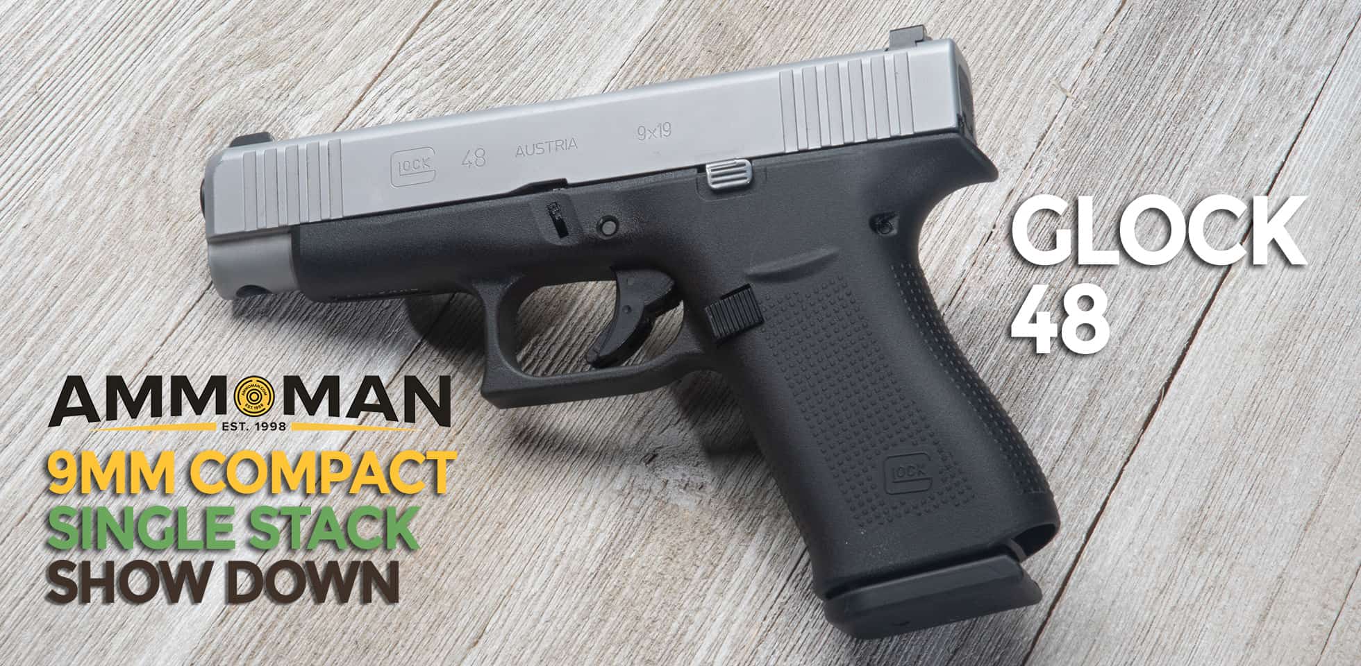 Glock 48 Compact Pistol Review - AmmoMan School of Guns Blog