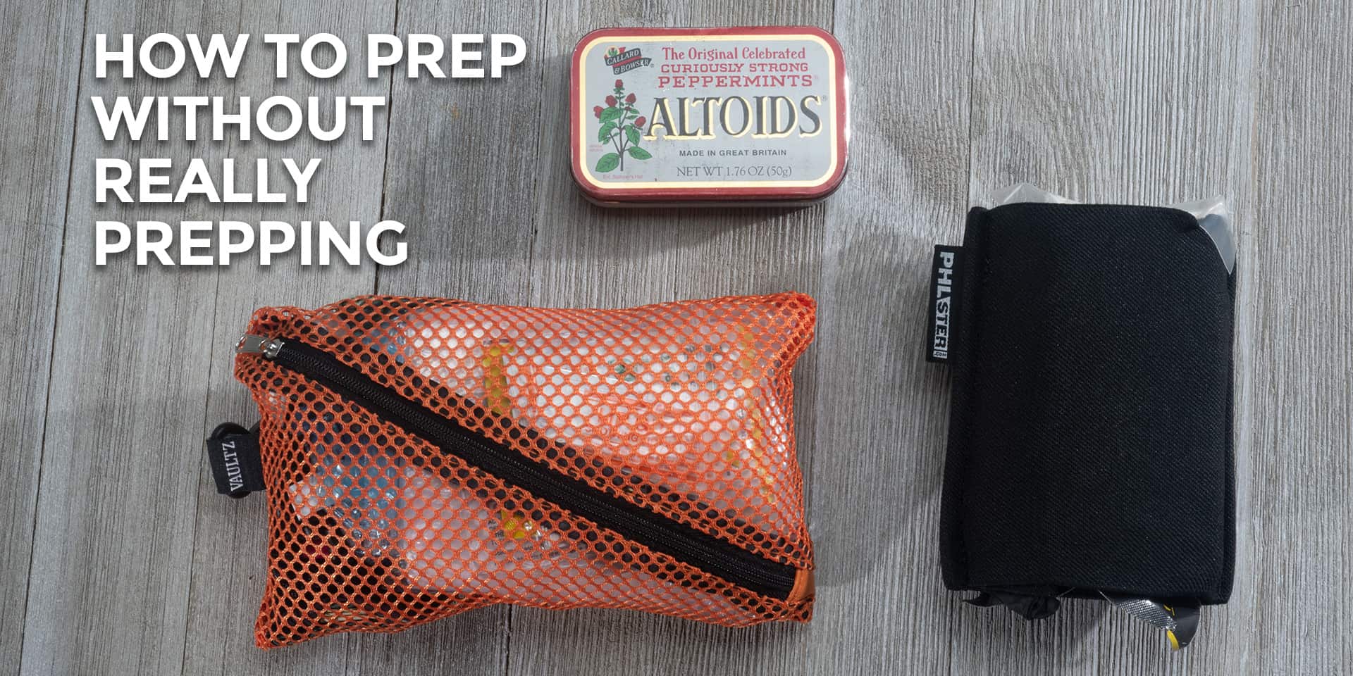 How To Prep Without Really Prepping - AmmoMan School of Guns Blog
