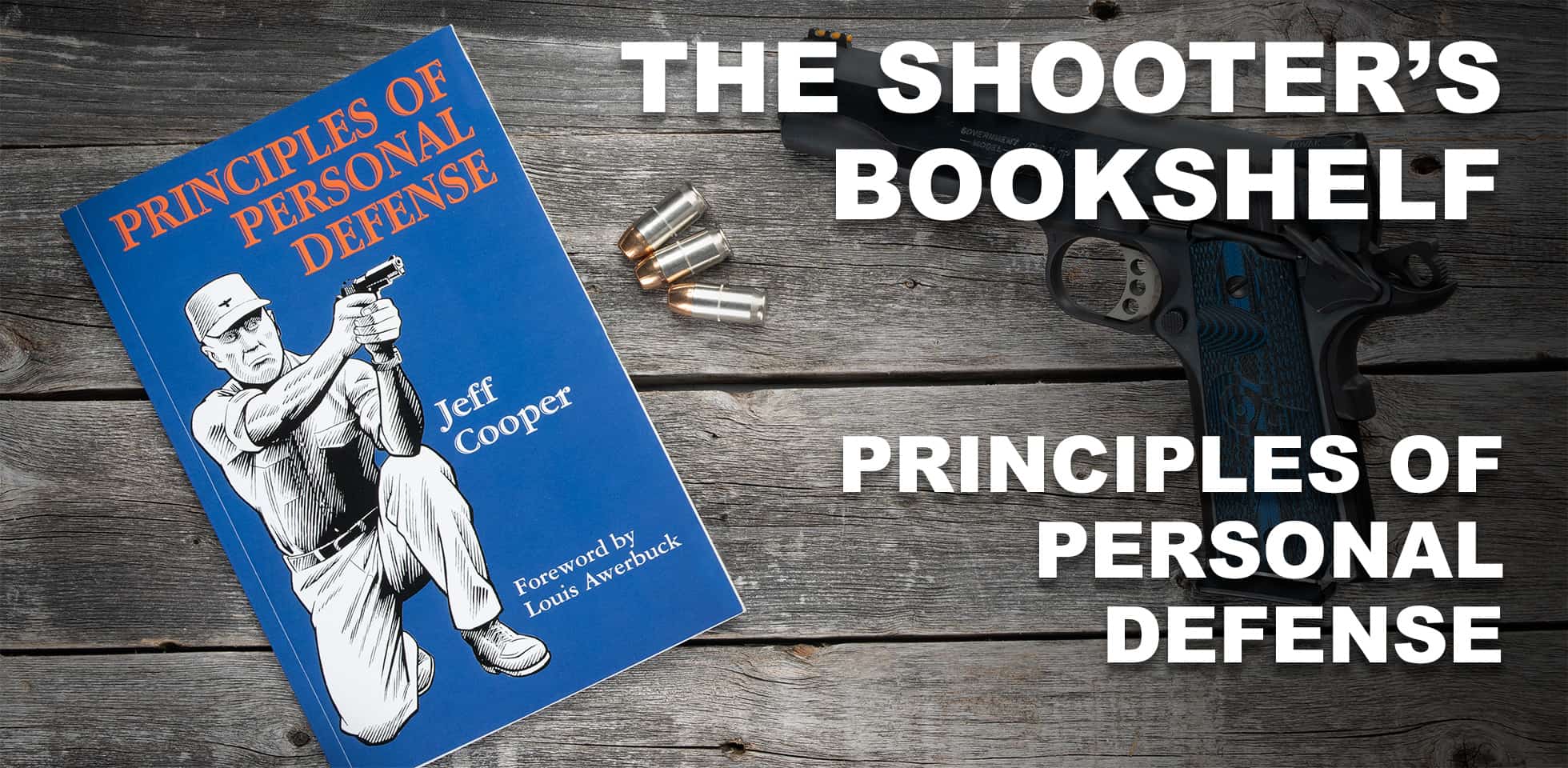 Book Review: Principles of Personal Defense - AmmoMan School of Guns Blog