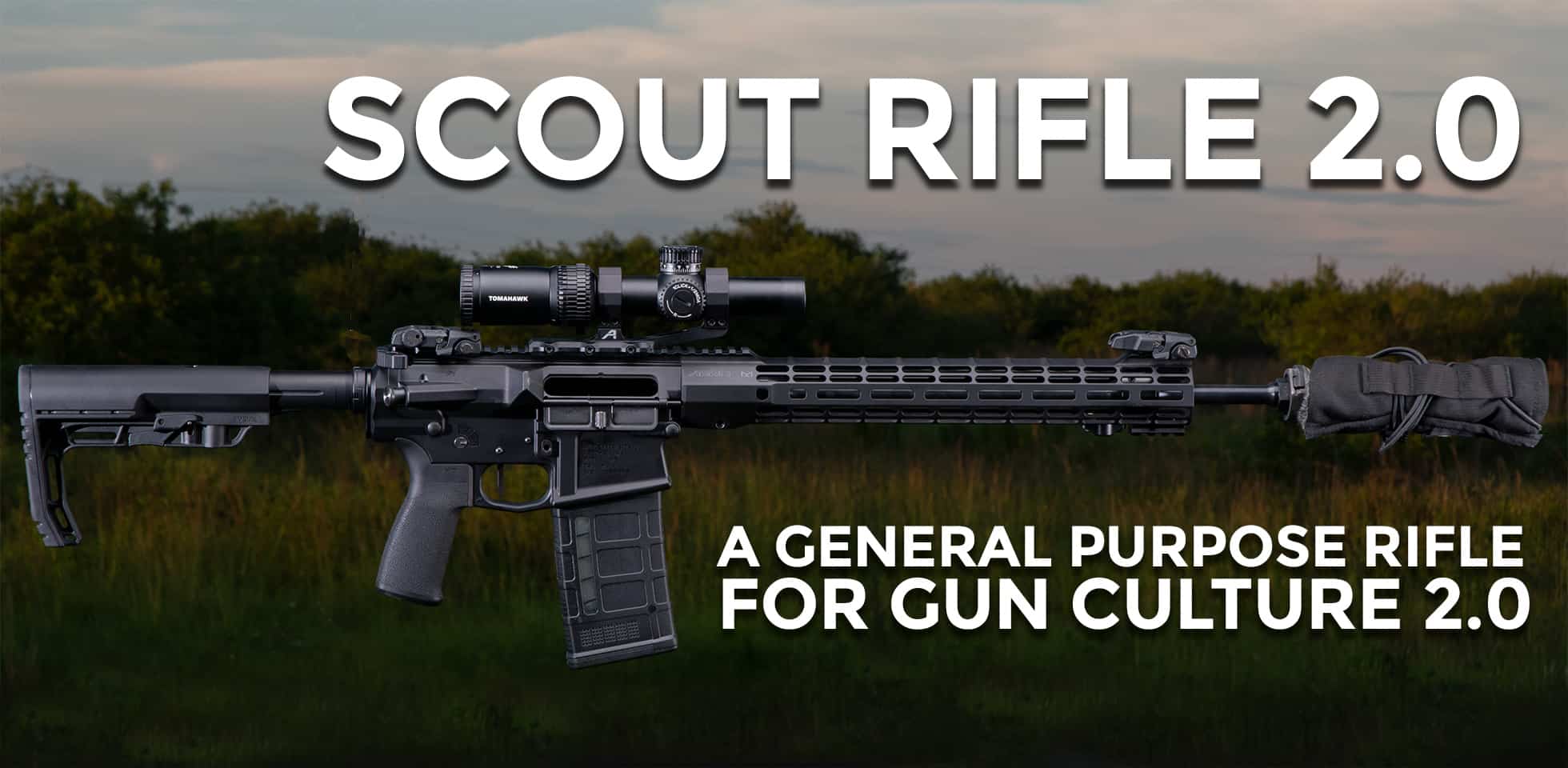 Scout Rifle 2.0 - AmmoMan School of Guns Blog